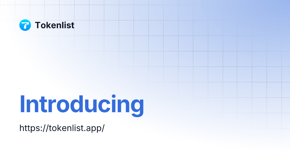 Introducing | Tokenlist